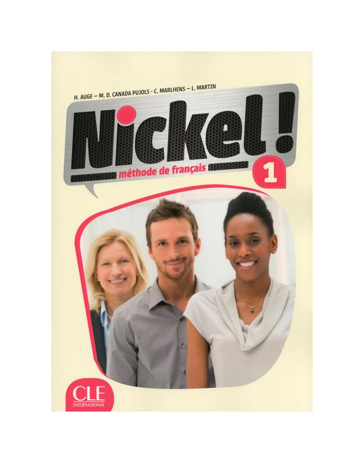 Nickel! 1, учебник по френски език - ниво А1 + DVD | market.dir.bg